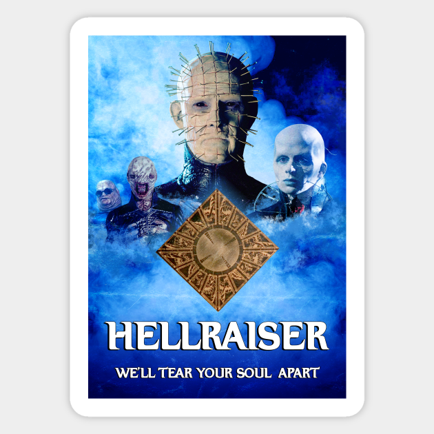 Hellraiser - We'll Tear Your Soul Apart - Hellraiser - Sticker | TeePublic